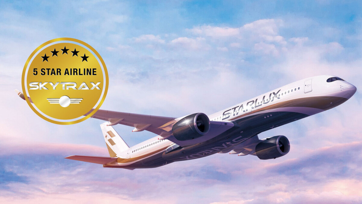 STARLUX Airlines is Certified with the highest 5-Star Airline Rating